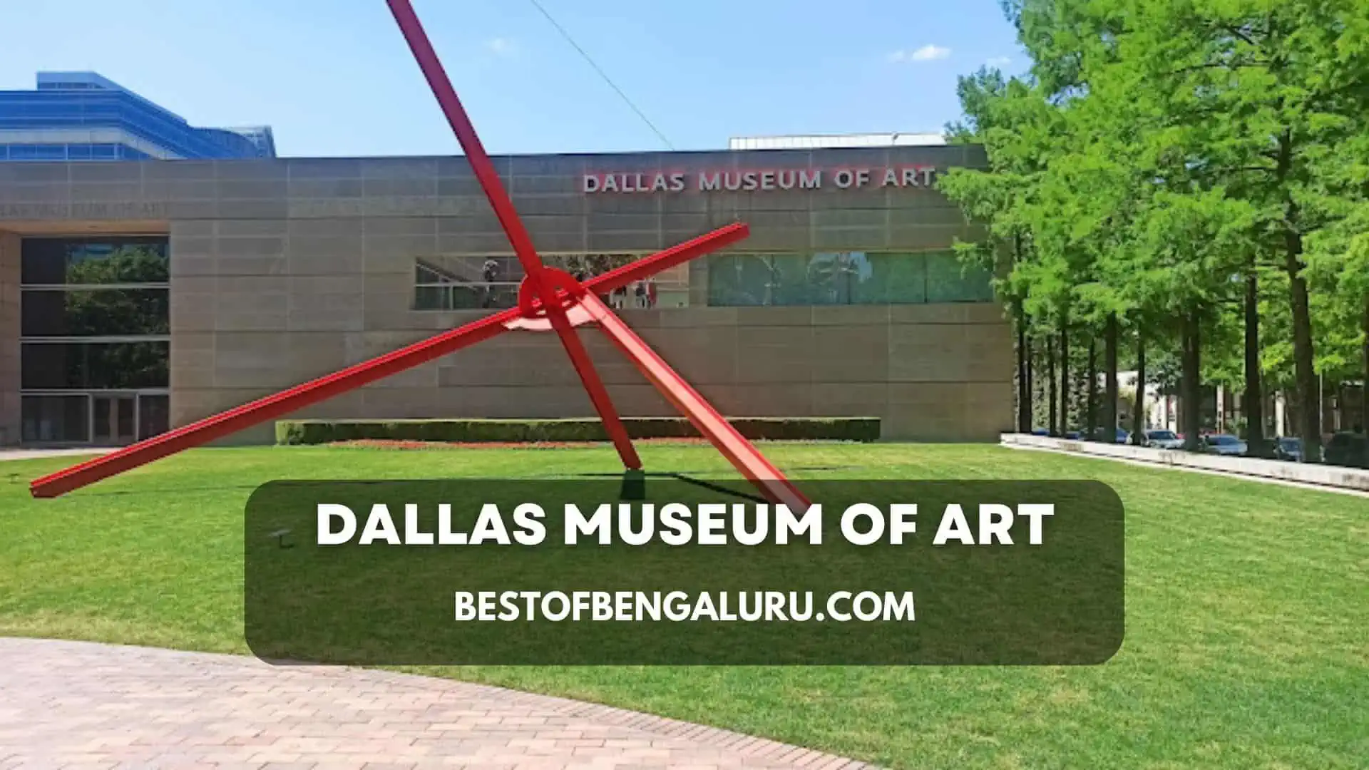 A Guide To The Dallas Museum Of Art: Free Admission, Masterpieces, And ...
