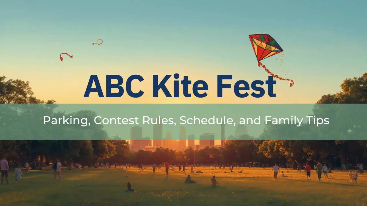ABC Kite Fest Austin 2026: Parking, Contest Rules, Schedule, And Family ...